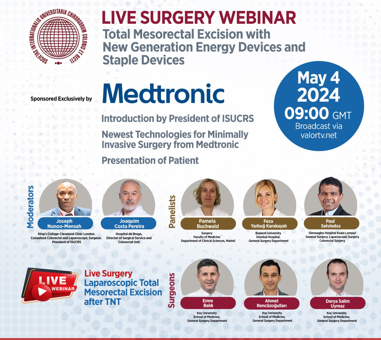 Live Surgery Webinar, Sponsored by Medtronic – ISUCRS
